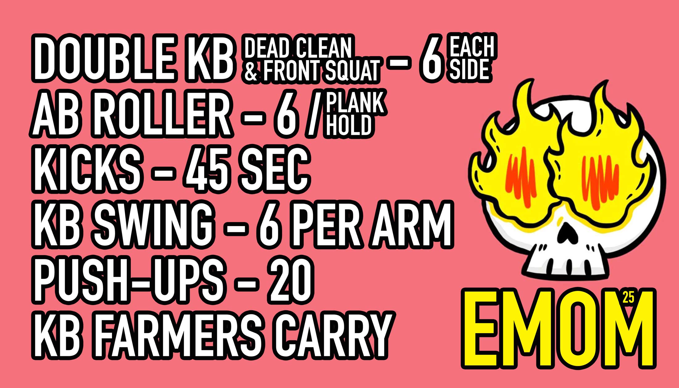 EMOM 25 - Academy of Self Defense